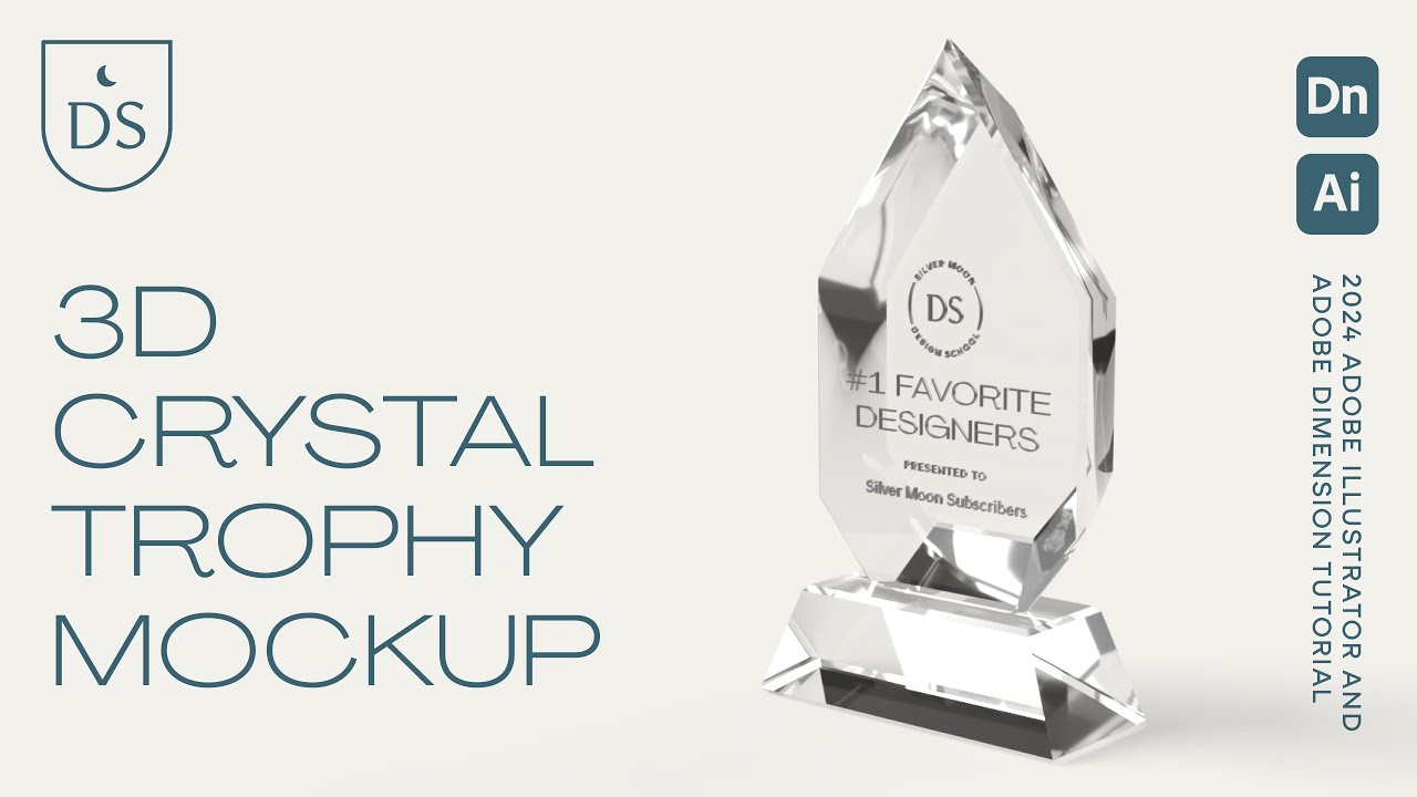 Designing a 3D Crystal Trophy Mockup using Adobe Illustrator and Adobe ...