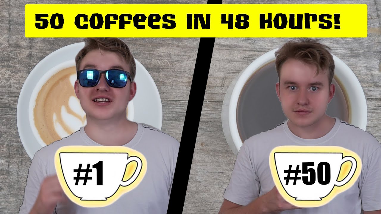 Drinking 50 Coffees in 48 HOURS! - YouTube