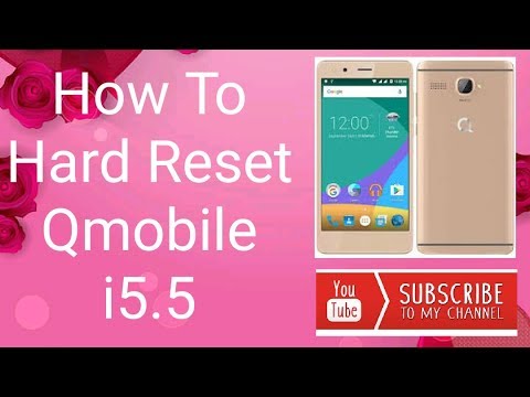 how to hard reset qmobile i5.5 - YouTube