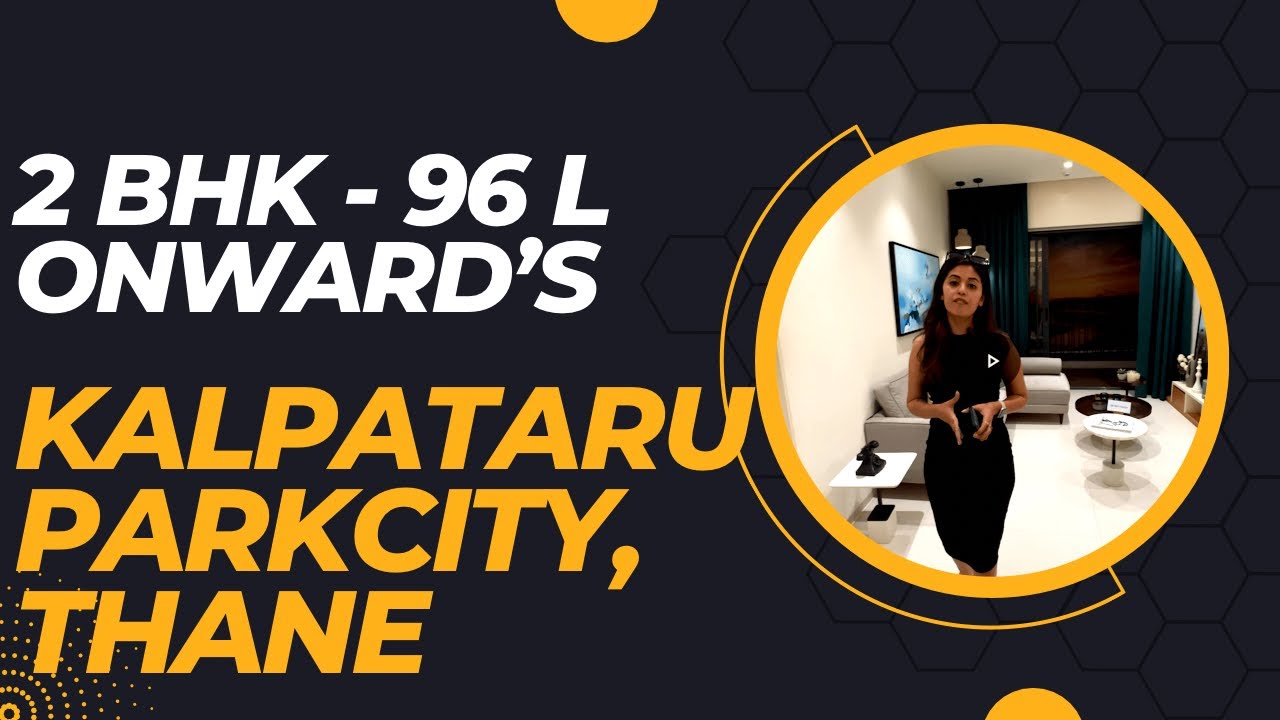2 Bhk Tour at Eternia, Kalpataru Parkcity, Kolshet, Thane | Starting From 96 L Onward’s - YouTube