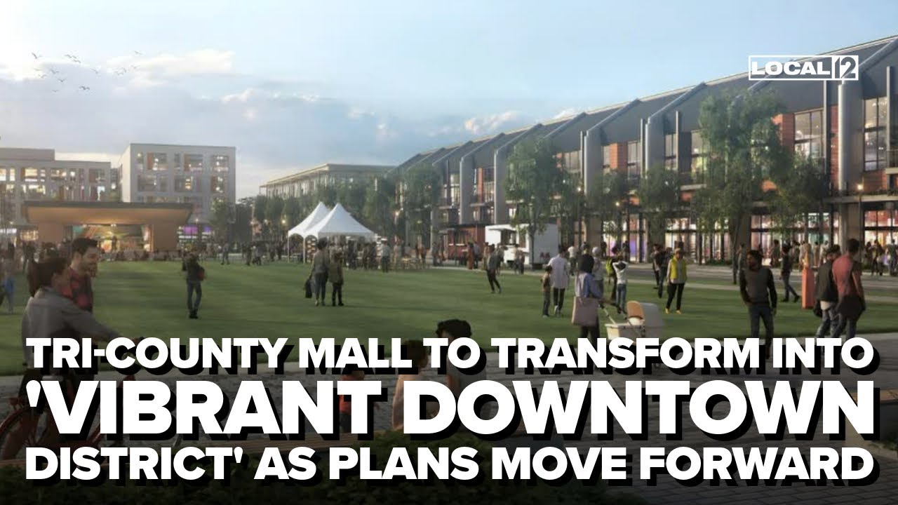 Tri-County Mall to transform into 'vibrant downtown district' as plans ...