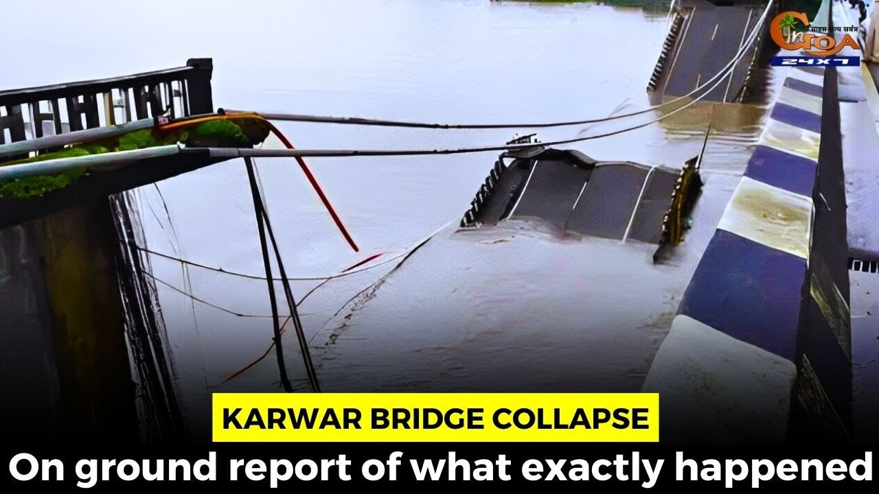 Karwar bridge collapse. On ground report of what exactly happened - YouTube