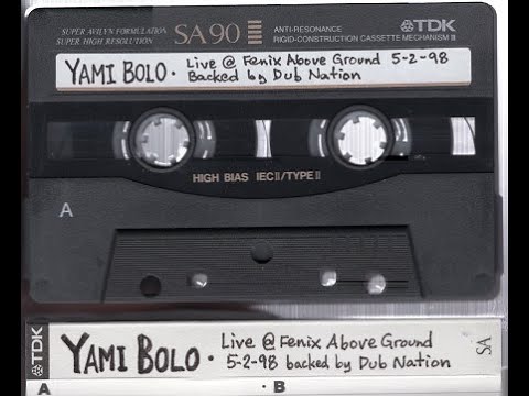 Yami Bolo - *Live Reggae* Fenix Above Ground, Seattle, WA, May 2, 1998 ...