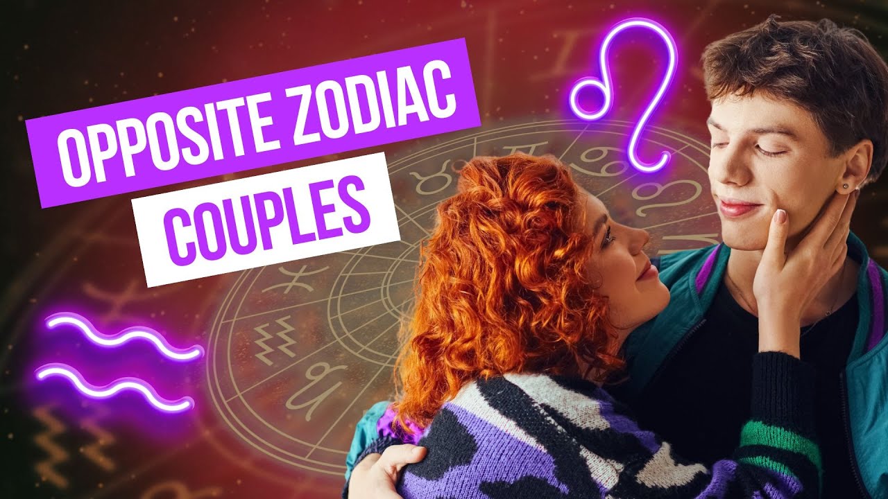 Zodiac Signs Who Are Complete OPPOSITES — But Attract Each Other Like ...
