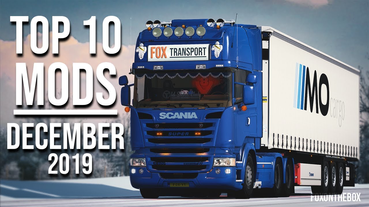 TOP 10 ETS2 MODS - DECEMBER 2019 | Euro Truck Simulator 2 Mods - YouTube