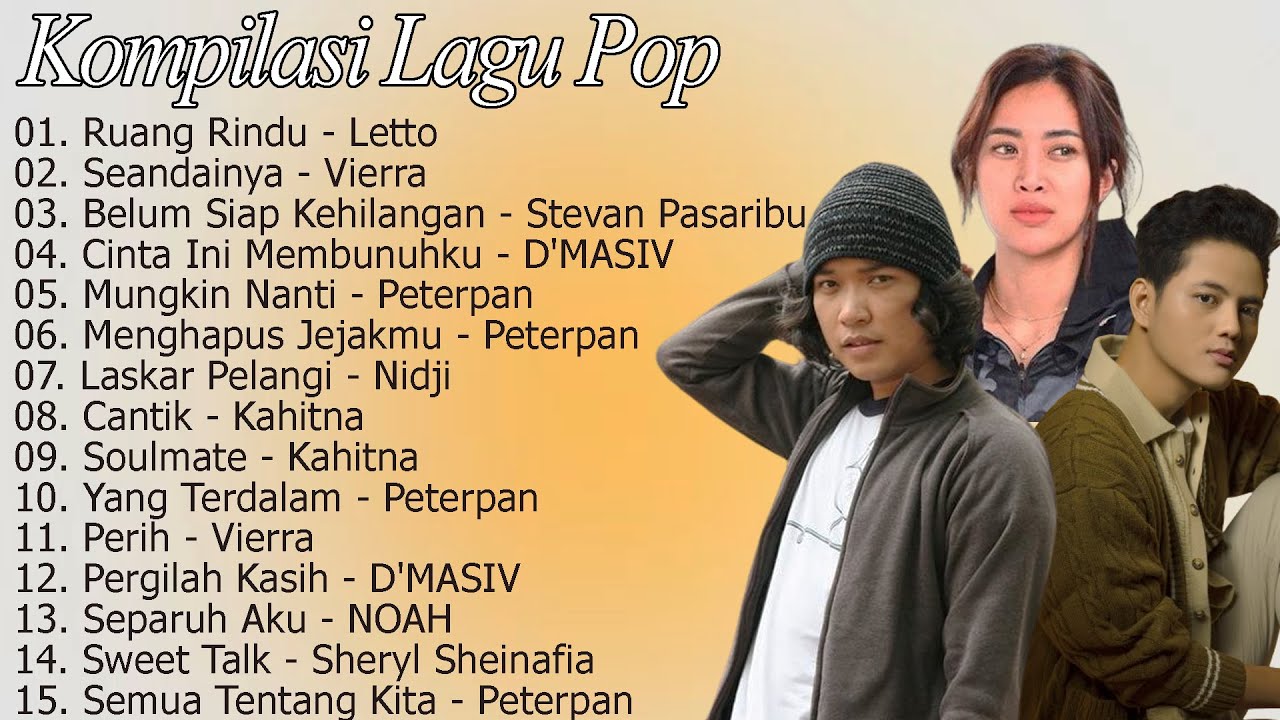 Full Album Terbaik Lagu Pop Indonesia Pilihan 2024 - Ruang Rindu ...
