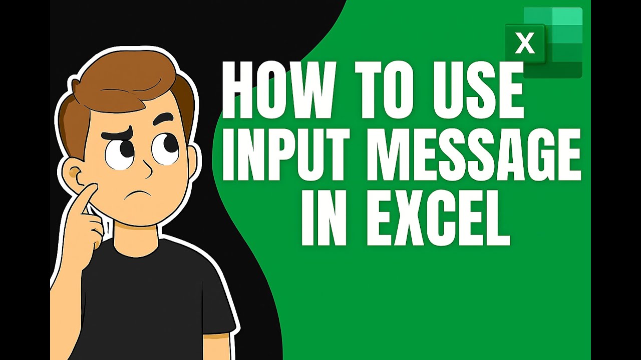 How To Use Input Message in Excel | 2025 Excel Learning Video - YouTube