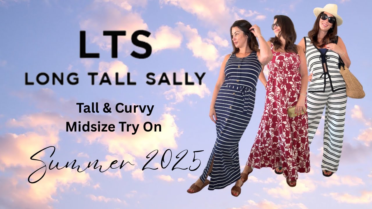 Long Tall Sally Summer Try On Haul / Midsize /Tall Girls Summer Style # ...