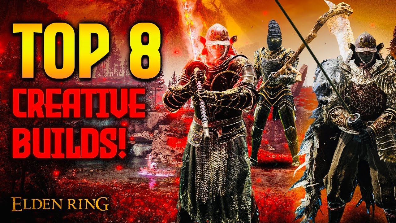 Elden Ring: TOP 8 Creative & Powerful Builds in 2025! - YouTube