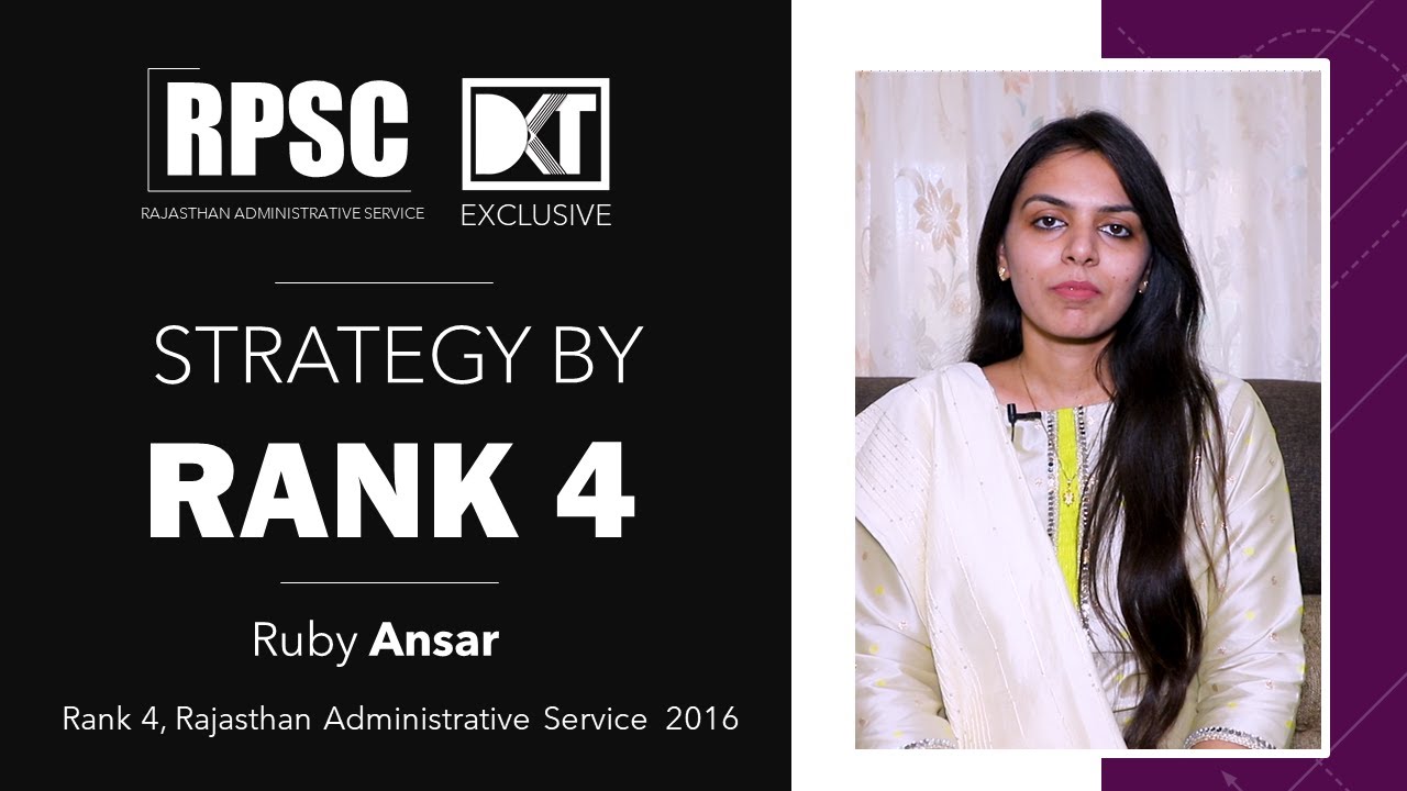 Rank 4 RAS Exam 2016 Ruby Ansar Shares Her Strategy To Crack RAS Exam | DKT Exclusive - YouTube