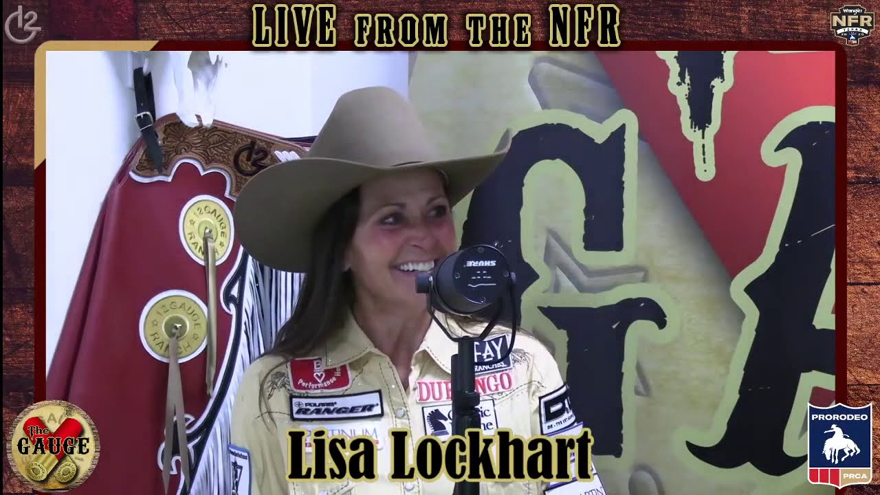 Lisa Lockhart | Round 6 Live at the NFR - The Gauge - YouTube