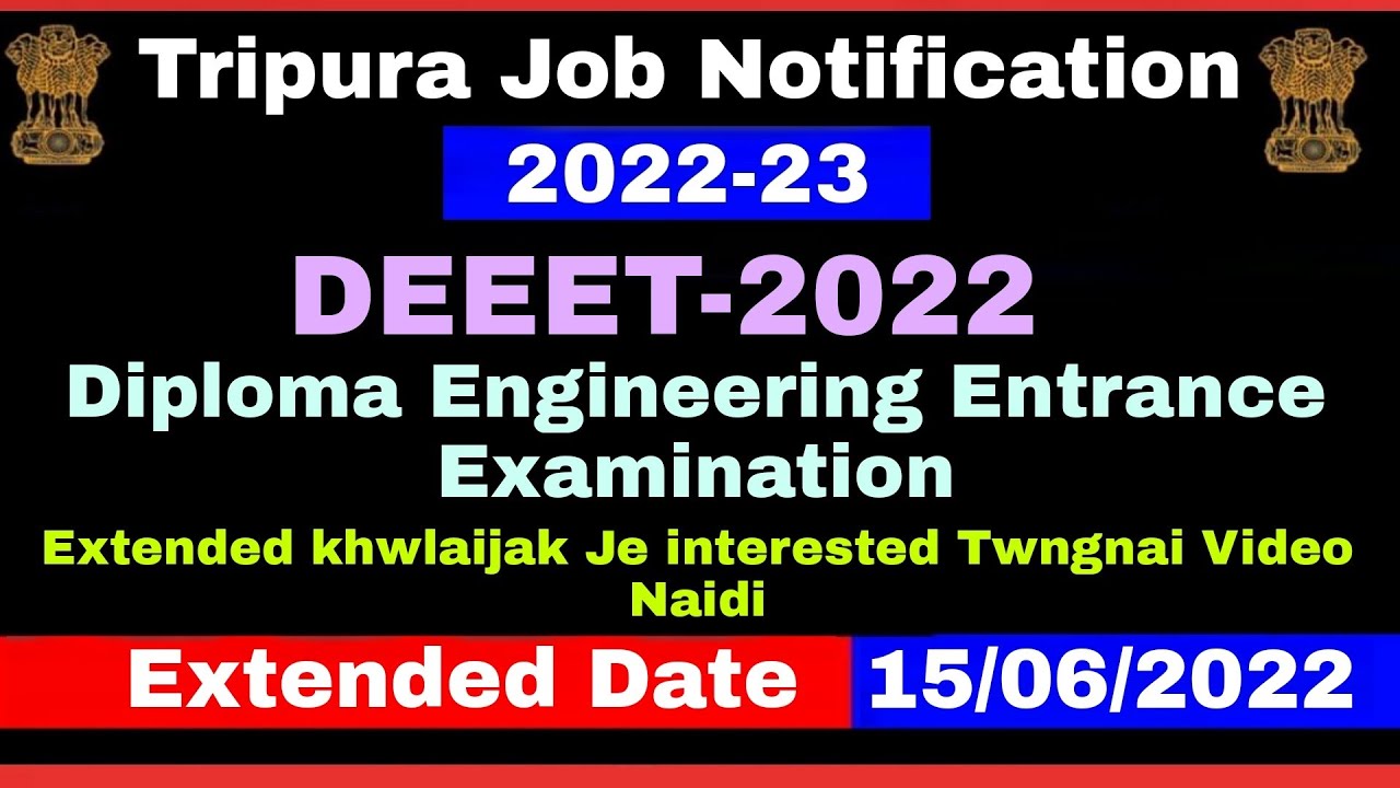 Extended Date | DEEET-2022 Examination | Diploma Engineering Entrance ...