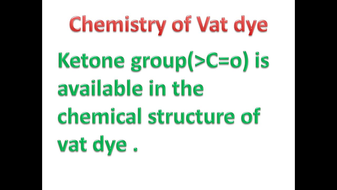 Chemistry of vat dye - YouTube