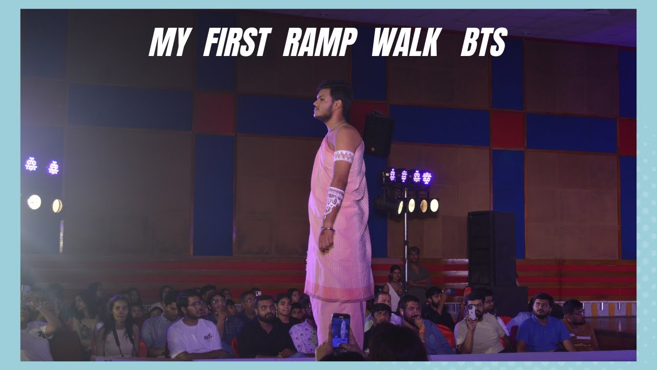 My First Ramp Walk BTS 🫣 || NIFT Fashion Runway 2023 - YouTube