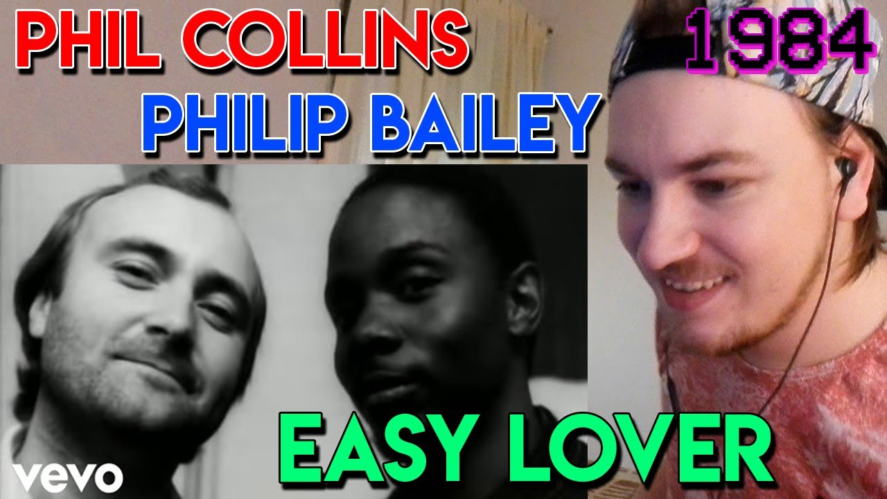 FIRST TIME HEARING Phil Collins, Philip Bailey - Easy Lover | REACTION ...