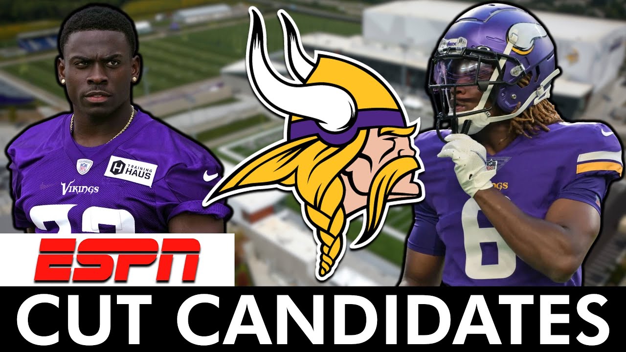 SURPRISE Vikings Cut Candidates Based On ESPN’s 53-Man Roster ...