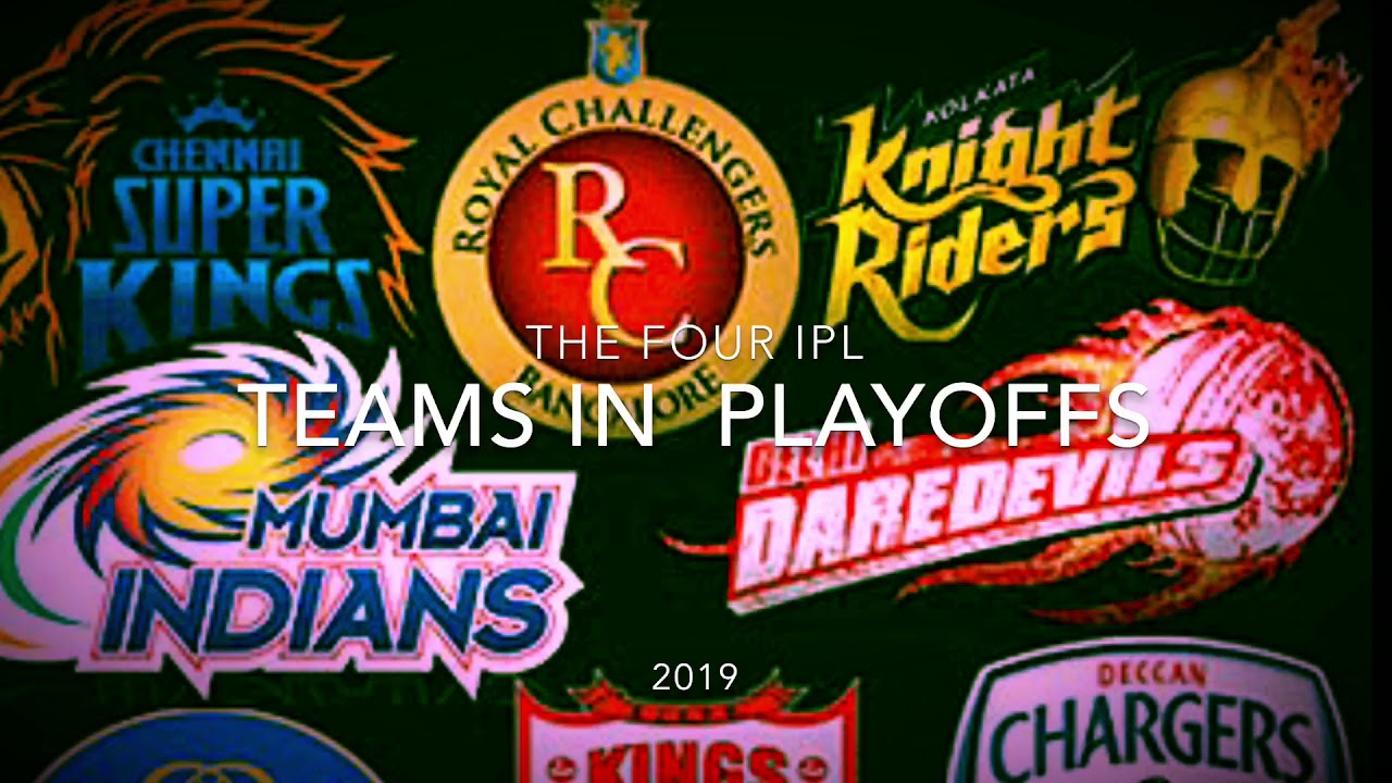 Team in playoffs of IPL 2019 / name / team logo - YouTube