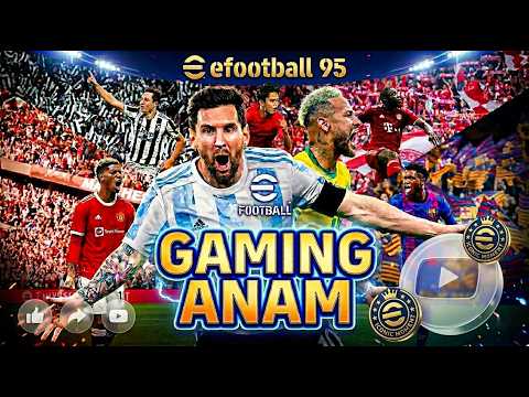 efootball highlights 2026 || gameplay with Gaming ANAM || let's Play Football  || mobile GamePlay ||