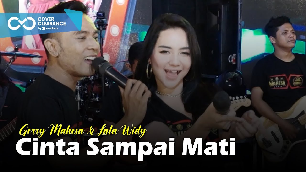 GERLA | Gerry Mahesa feat. Lala Widy - Cinta Sampai Mati (Official Music Video) - YouTube
