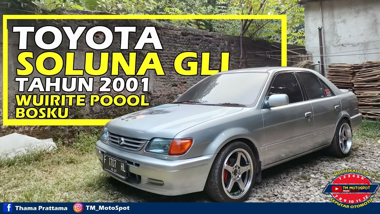 Modifikasi Toyota Soluna GLI Tahun 2000 | CEPER HARIAN - YouTube