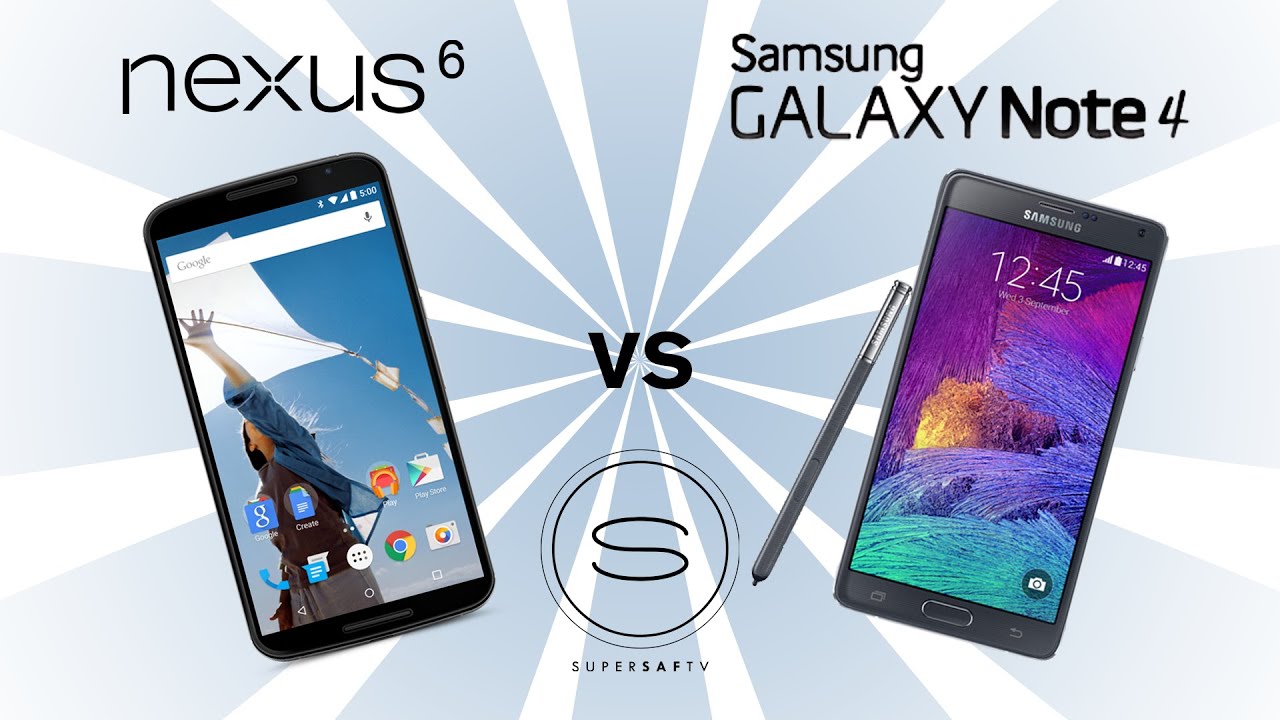 Nexus 6 Vs Note 4