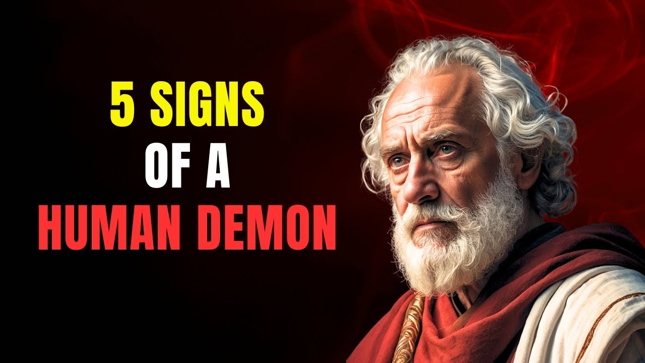 5 Signs You’re Dealing With a Human Demon 😈 Stoic Survival Guide - YouTube
