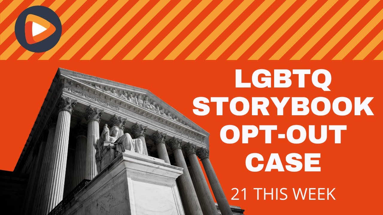 21 This Week: Supreme Court to Hear Case on MCPS Opt-Out Policy - YouTube