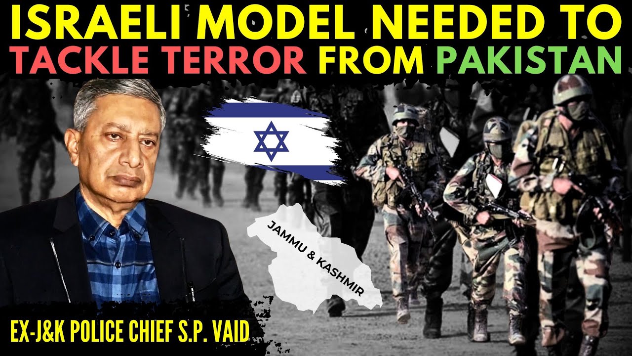 Ex-DGP S.P. Vaid on J&K Security: Terror Surge, Kashmiri Pandits ...