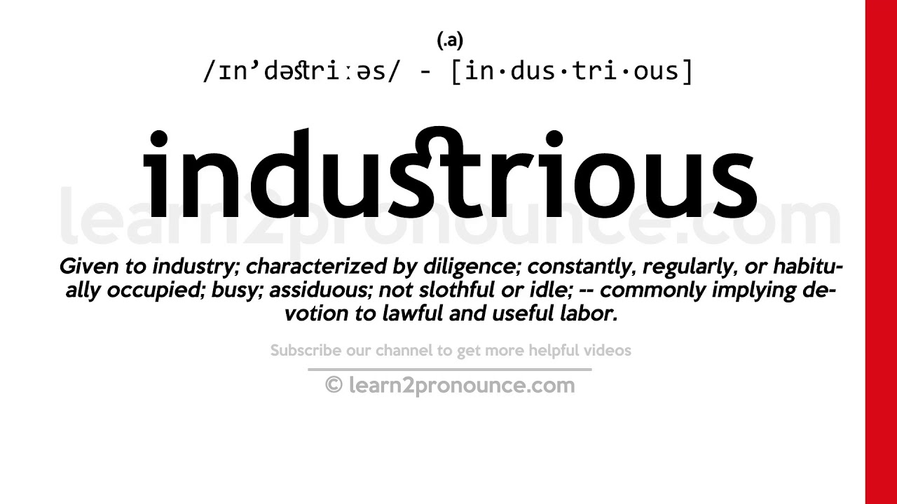 Pronunciation of Industrious | Definition of Industrious - YouTube