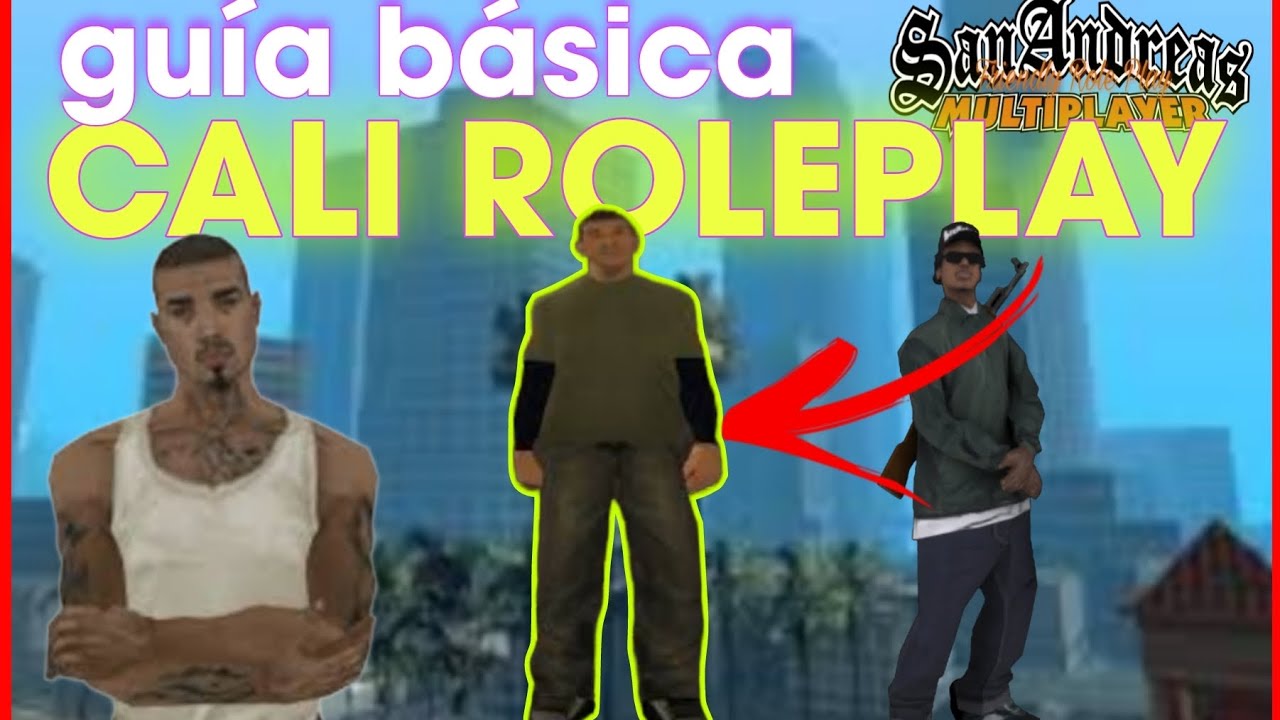 Guía de CALI ROLEPLAY - YouTube