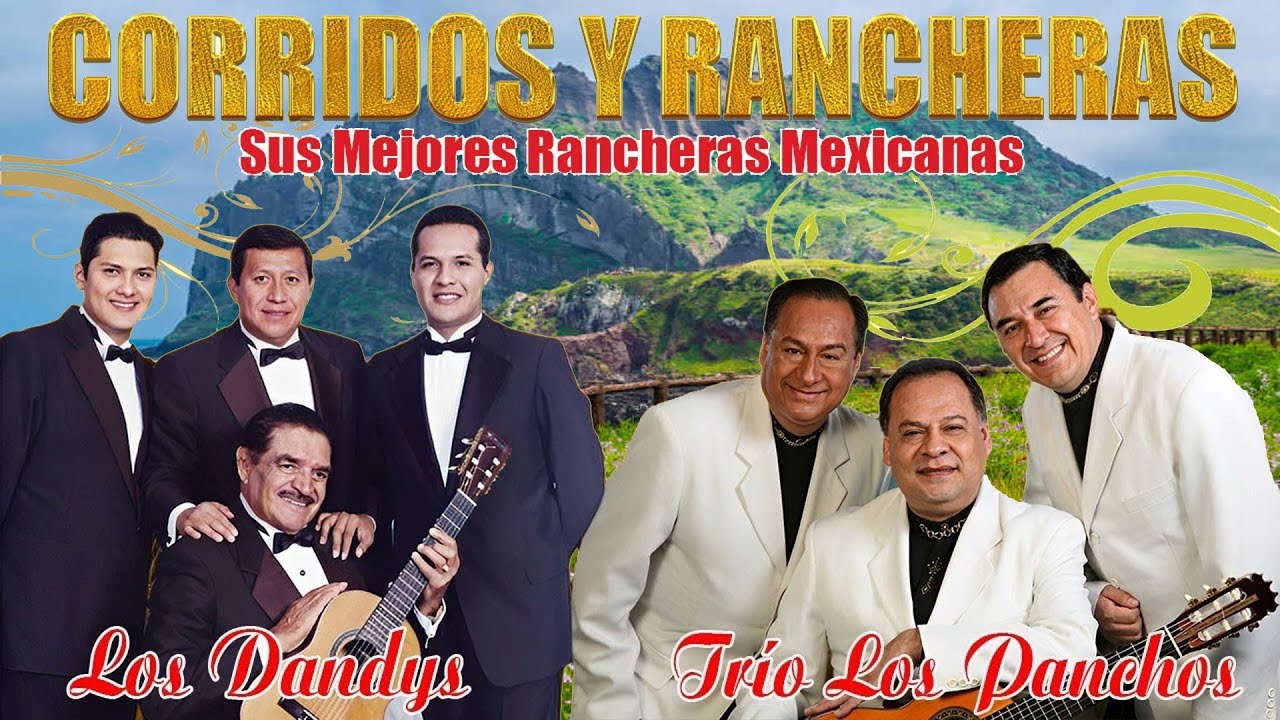 Trío Los Panchos Y Los Dandys Sus Mejores Boleros Mix ~ Musica Latino ...