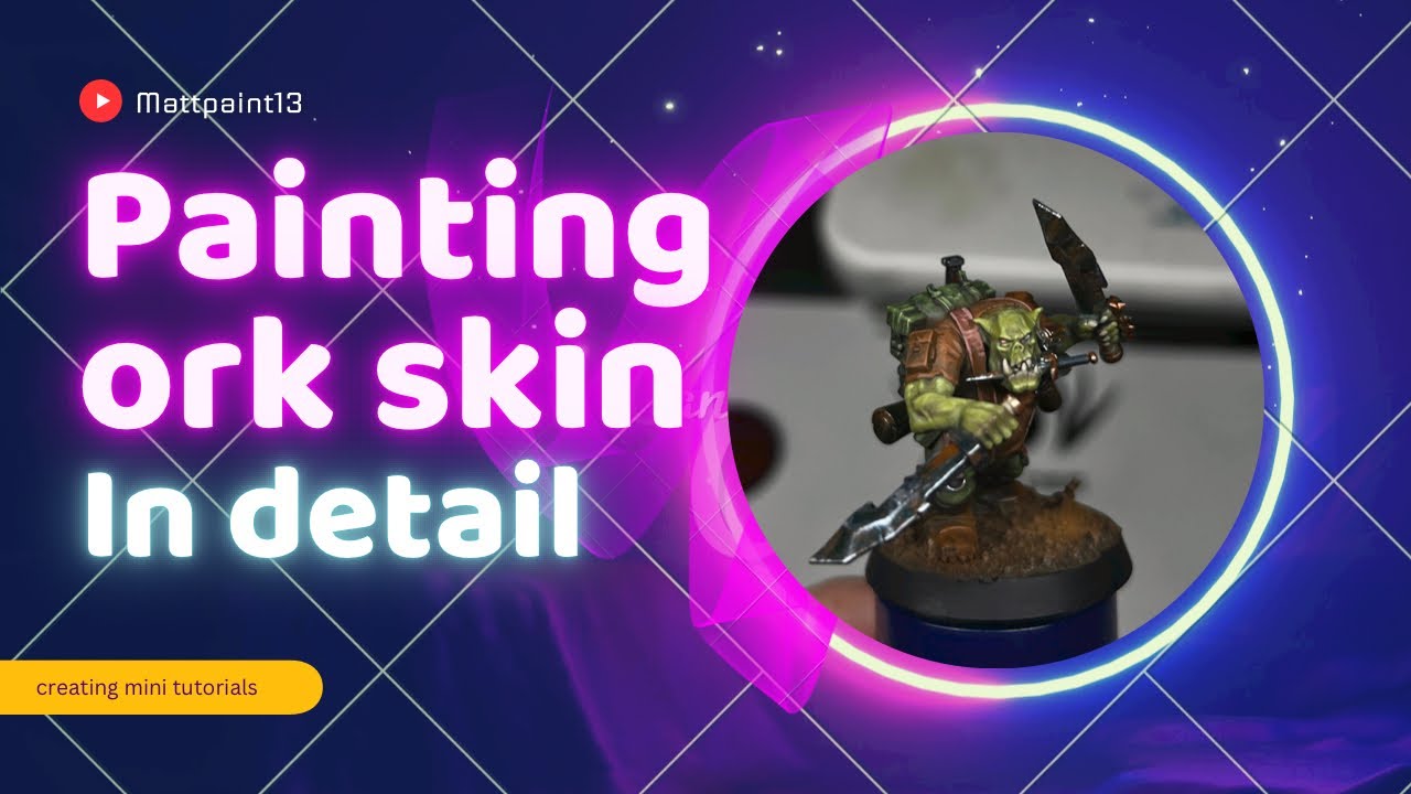 Painting ork skin ! In detail! Complete guide - YouTube