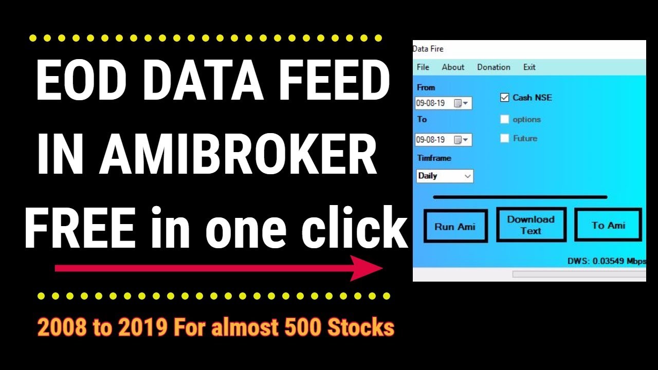 Eod data From 2008 to 2019 in one click to Amibroker Watch video till ...