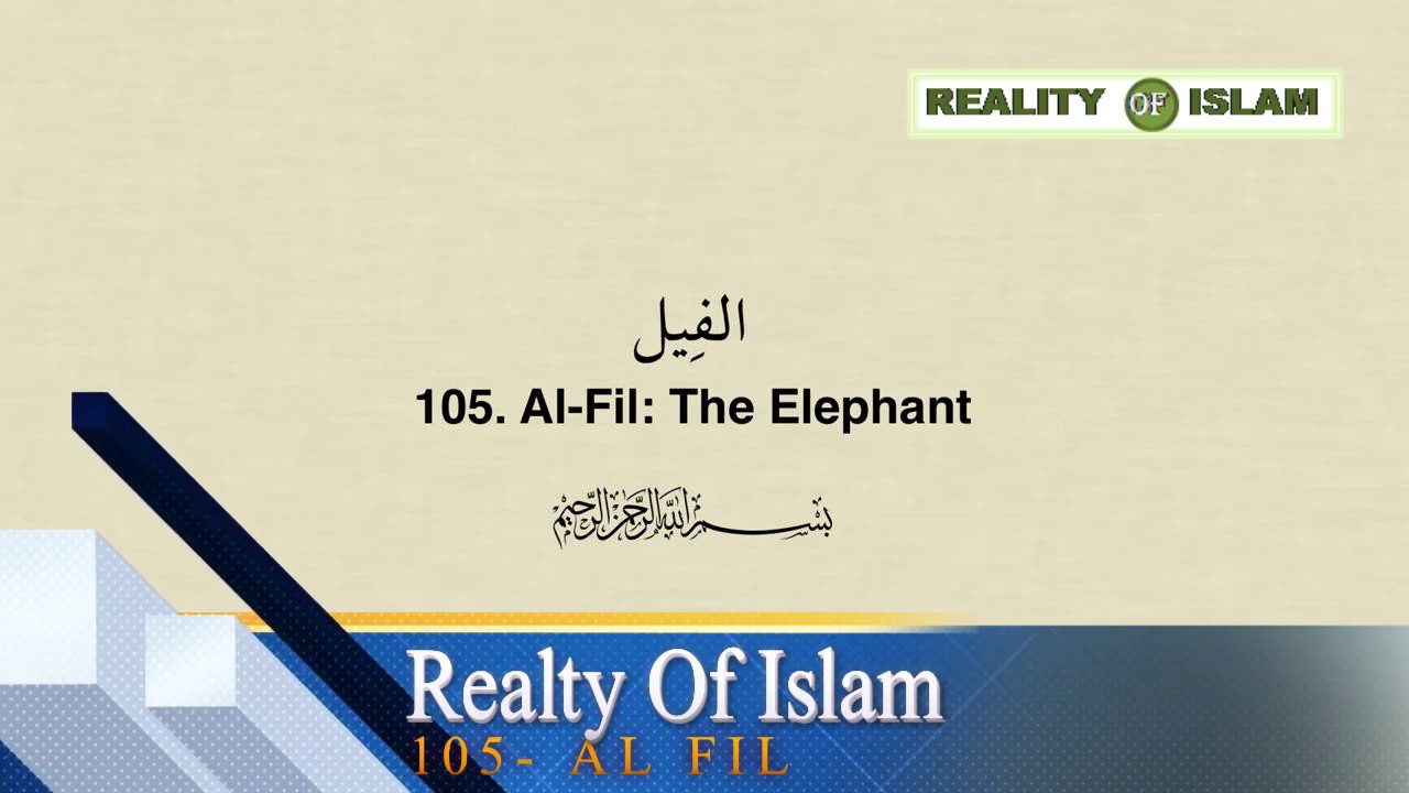 Quran: 105. Surah Al-Fil (The Elephant): Arabic and English translation ...