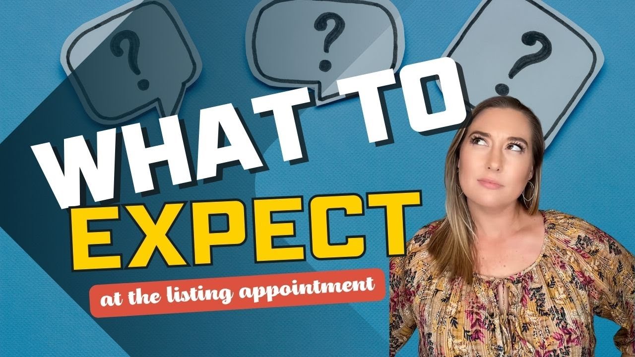 The Listing Appointment: What Home Sellers Can Expect - YouTube