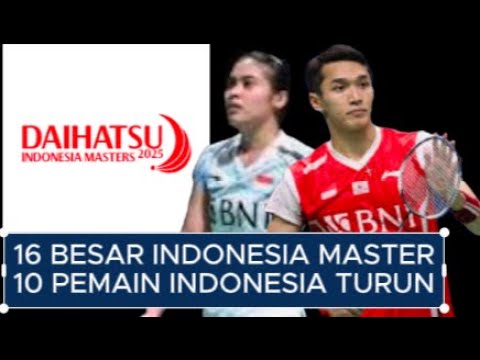 16 besar, INDONESIA MASTER, HARI INI 10 PEMAIN INDONESIA, DITURUNKAN ...