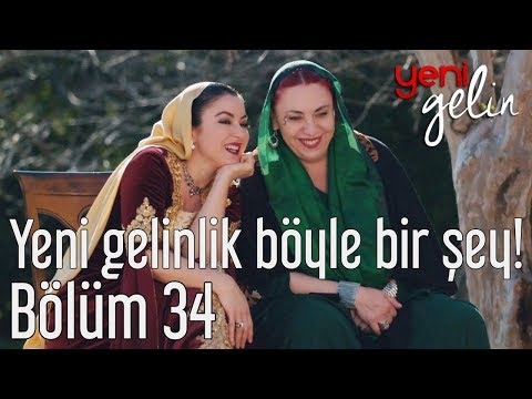 Yeni Gelin 34. Bölüm - Yeni Gelinlik Böyle Bir Şey!