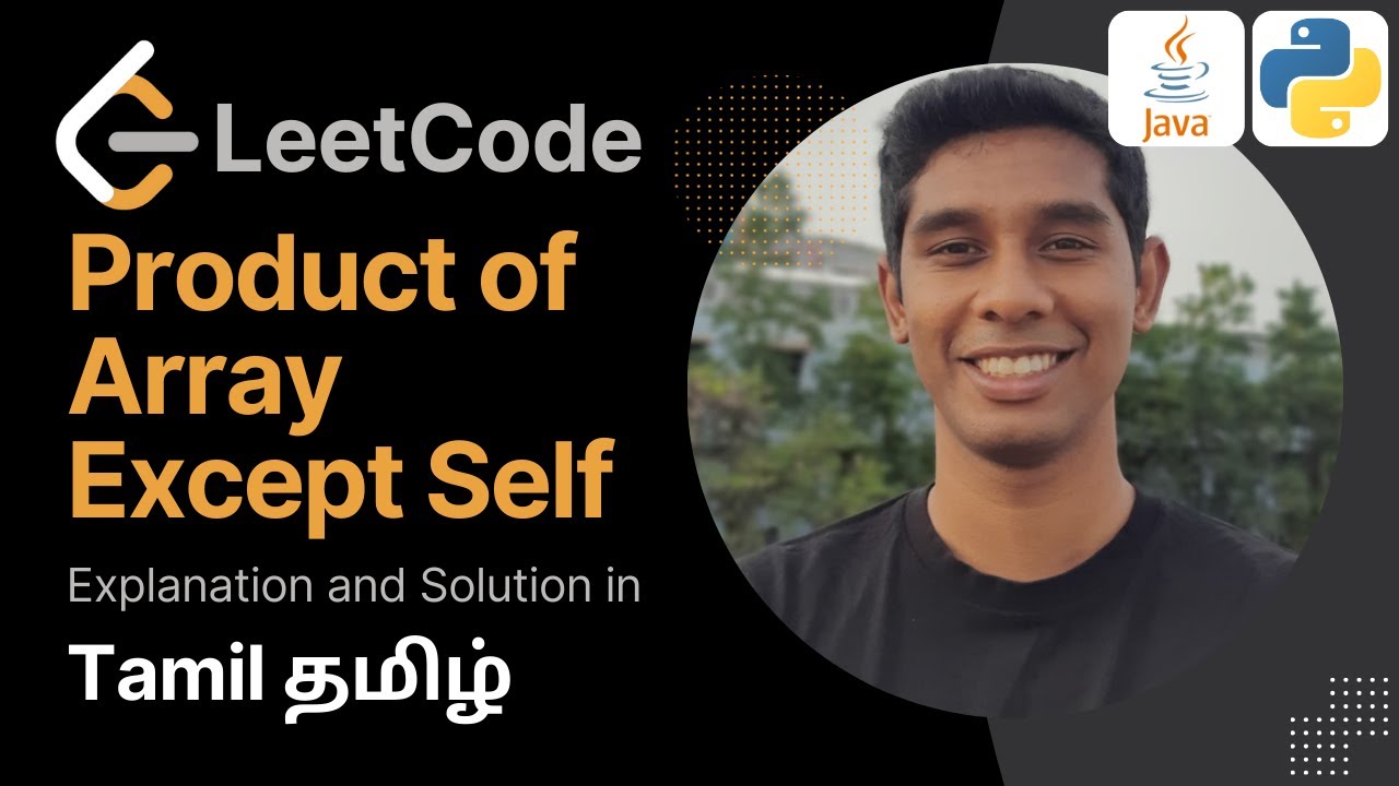 Product of Array Except Self : Leetcode 75 in Tamil (தமிழ்) | Get Interview Ready - YouTube