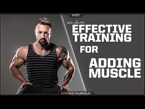 The Most Effective Training For Adding Muscle - YouTube
