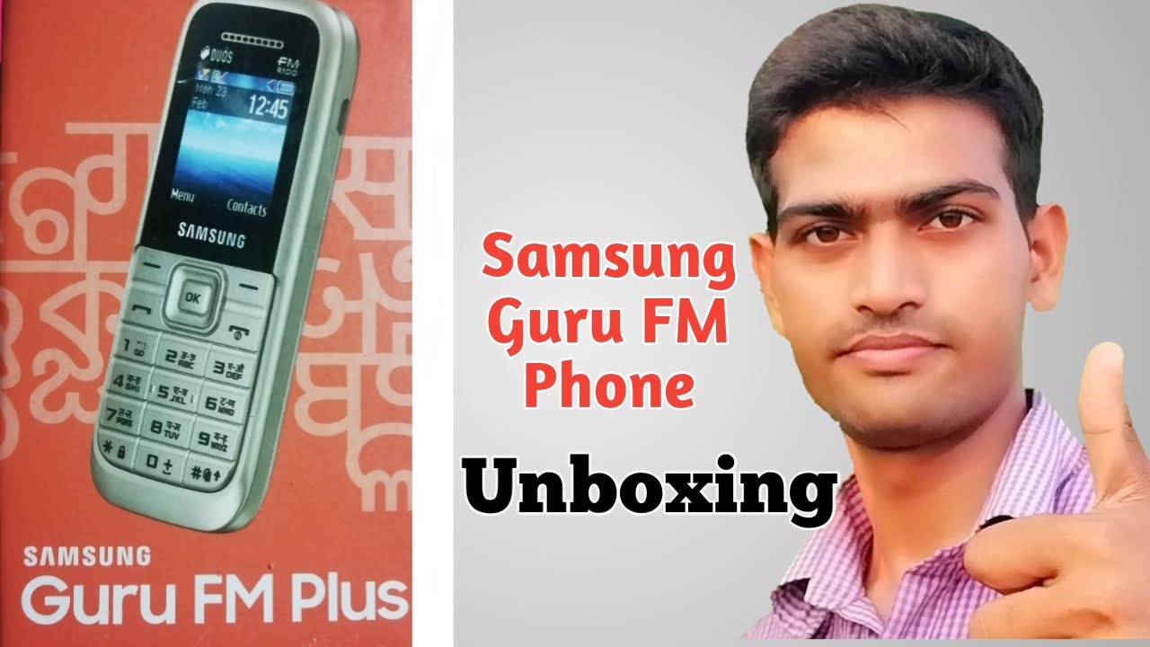 Samsung Guru FM Plus Dual Sim Unboxing /Samsung Guru FM Plus Unboxing ...