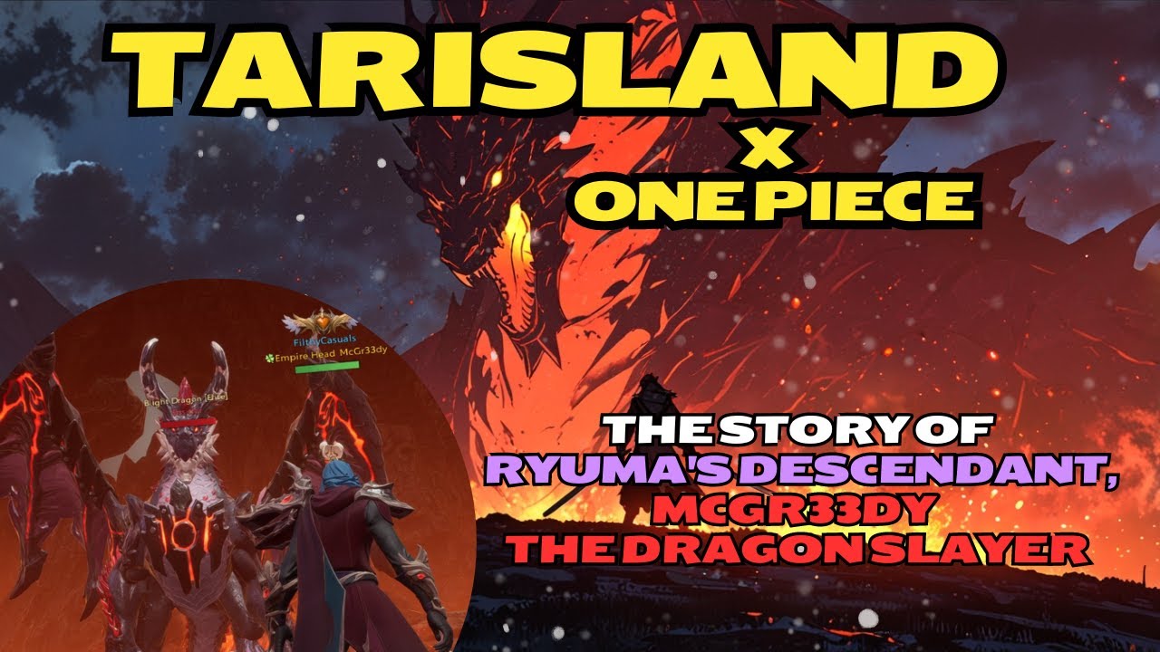 Tarisland x One Piece | Story of Ryuma's Descendant, McGr33dy The ...