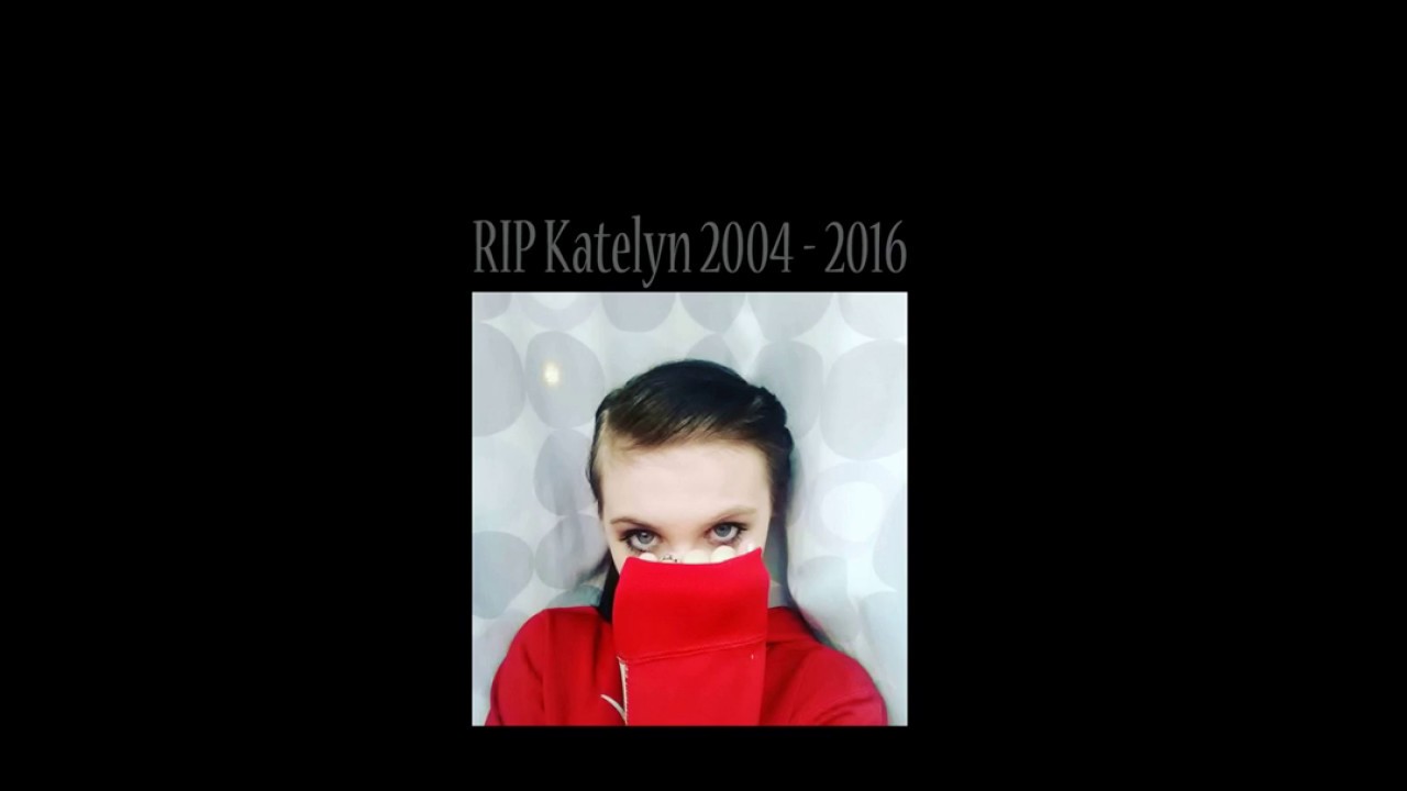 RIP Katelyn aka ITZ DOLLY!! 2004 - 2016 - YouTube