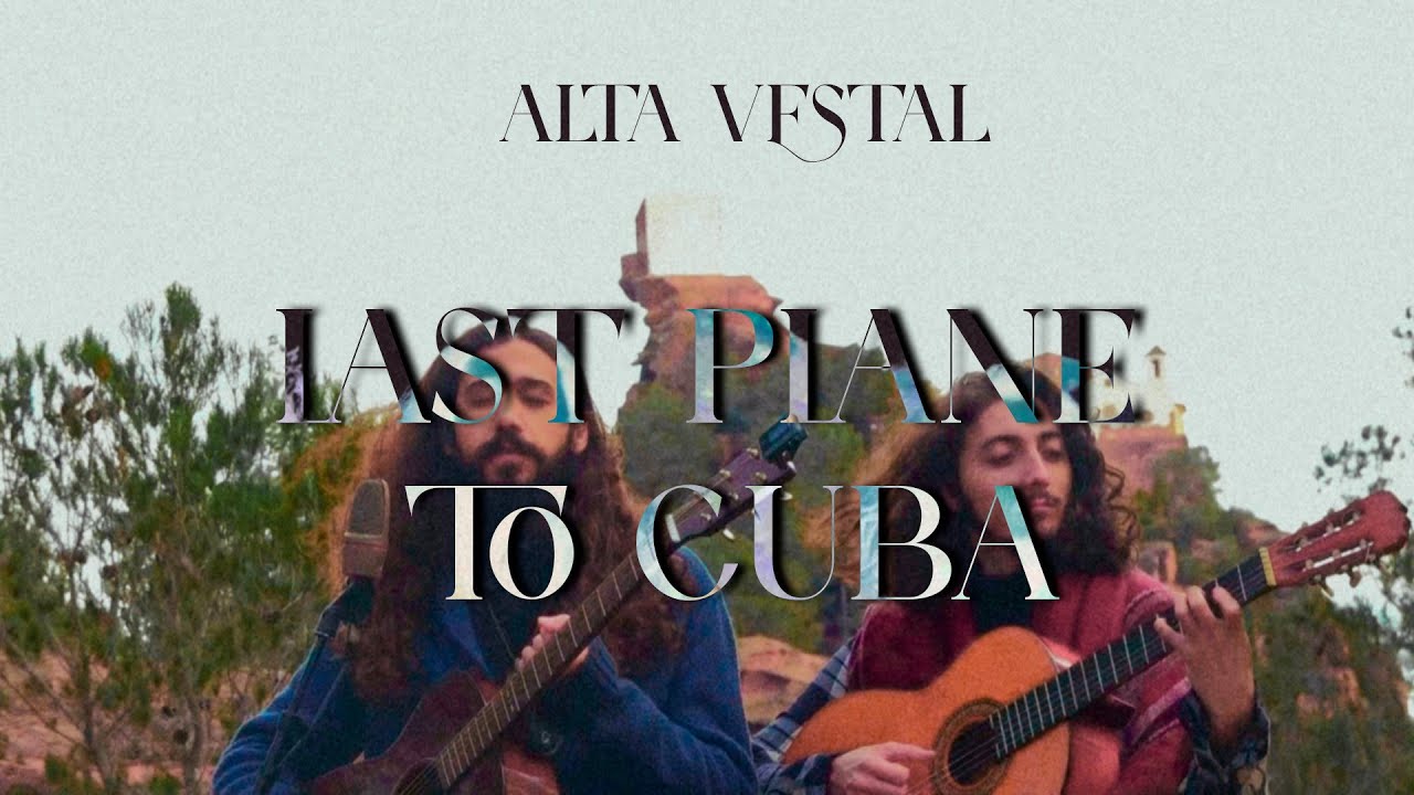 Alta Vestal - Last Plane to Cuba (Live Acoustic) - YouTube