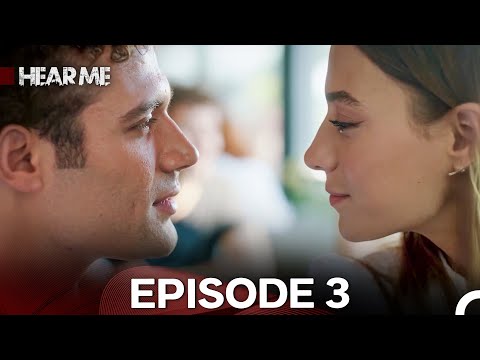 Hear Me Episode 3