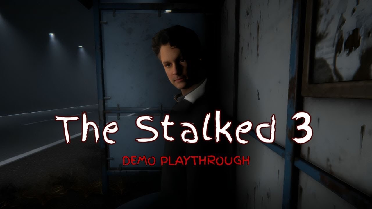 THE STALKED 3 | DEMO GAMEPLAY - YouTube