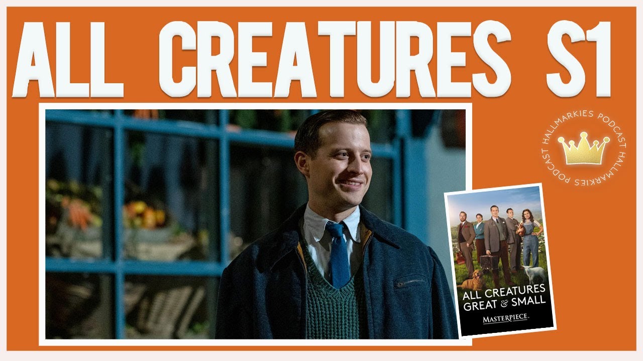 James Loves Goldfish... ALL CREATURES GREAT AND SMALL S1 EP 4-6 Recap ...