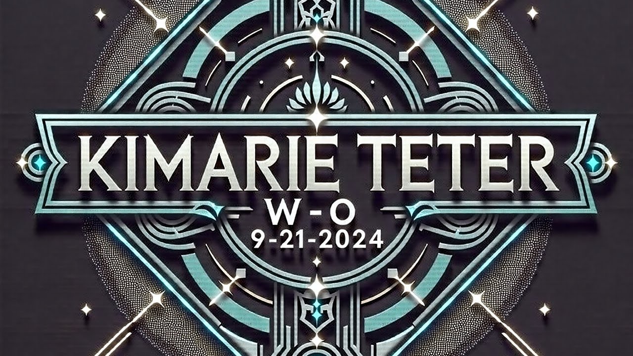 Kimarie Teter - W-0 - 9/21/2024 - YouTube