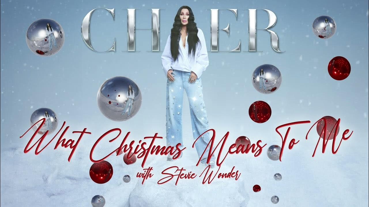 Cher - What Christmas Means to Me [with Stevie Wonder] (Official Audio ...