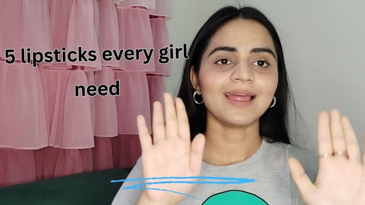 must have lipsticks for girls!! - YouTube
