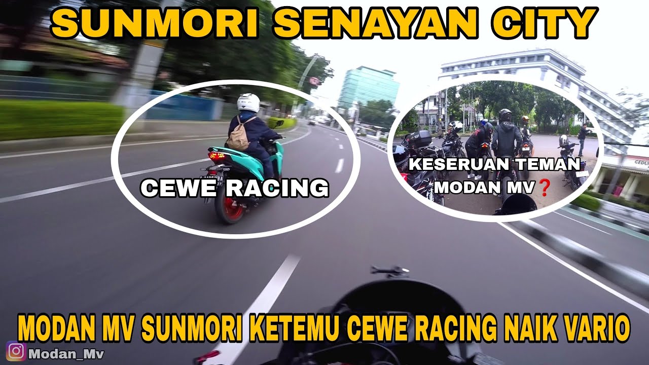 SUNMORI SENCY KETEMU CEWE NAIK VARIO RACING‼️TONTON KESERUAN MODAN MV SUNMORI BULAN RAMADHANI ...